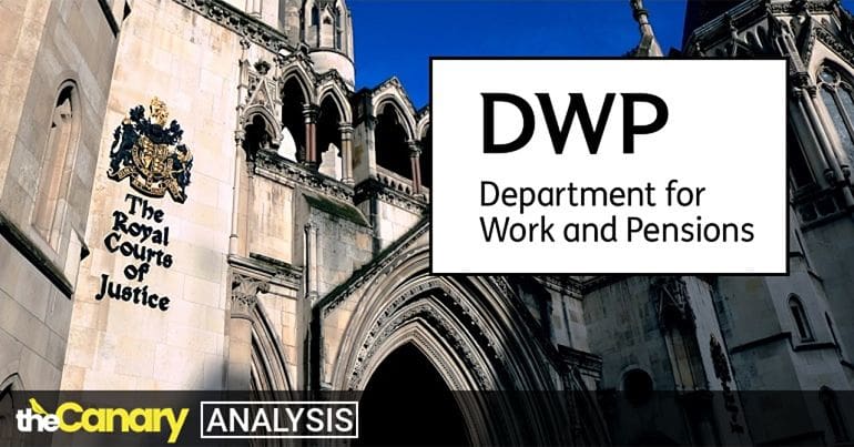 The DWP is in court for the sixth time in a year - Canary